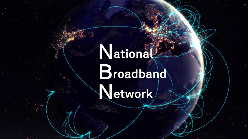 NBN, Building a Better Connected Nation